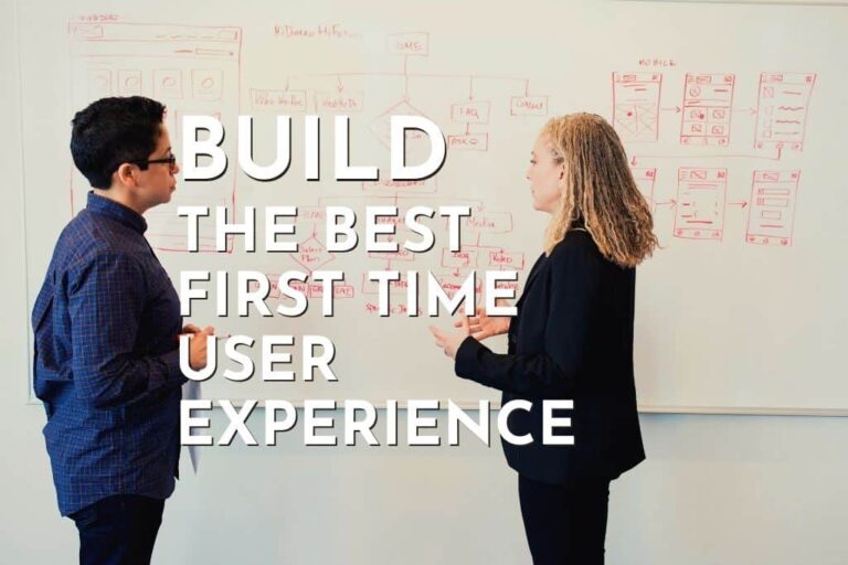 Build The Best First-Time User Experience (UX) With 10 Examples – Remarkable Coder